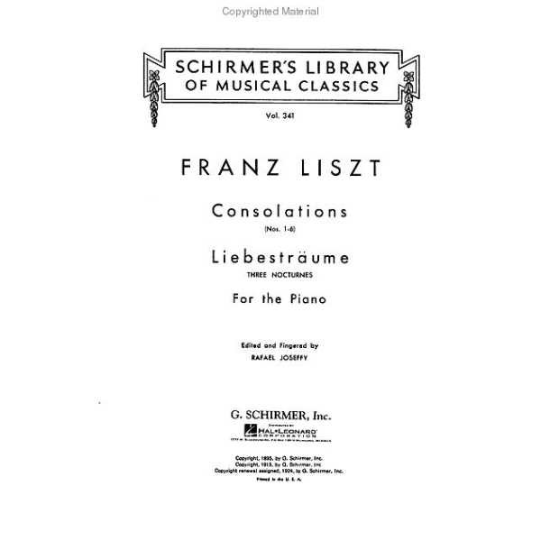 Liszt, Franz – Consolations and Liebestraume, Piano Solo – Evergreen ...